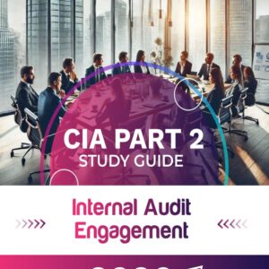 CIA Exam Part 2 [Study Guide + Test Bank]